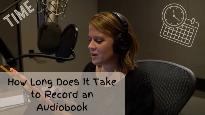 How Long Does It Take to Record an Audiobook? Number Of Hours Of Work ...